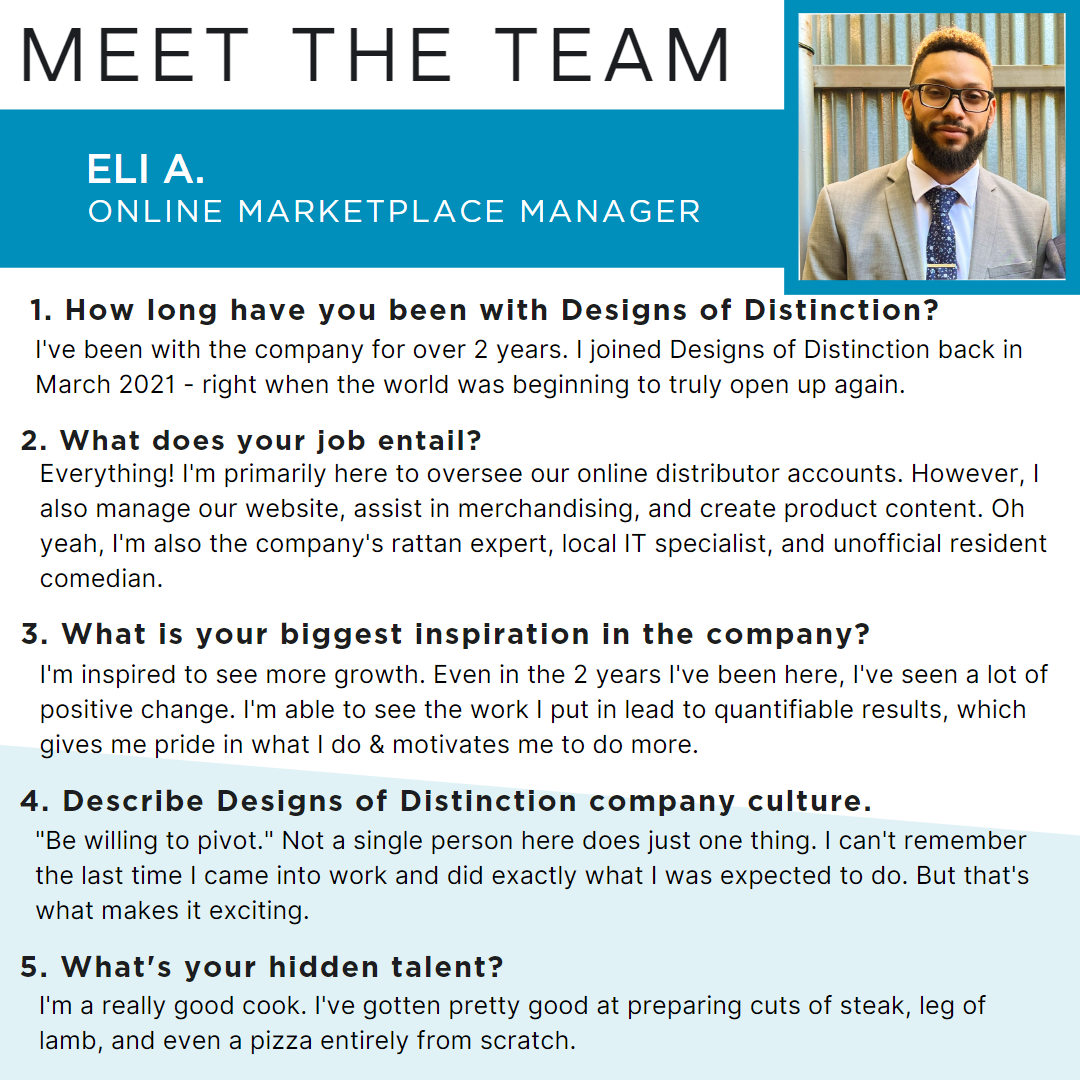 Employee Feature Series: Eli A - Designs of Distinction
